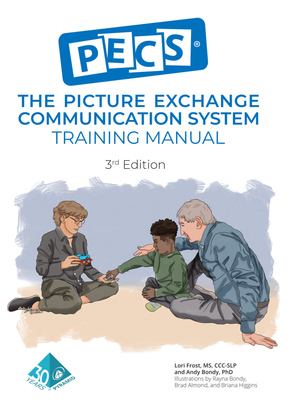 The Picture Exchange Communication System Training Manual - Pyramid ...